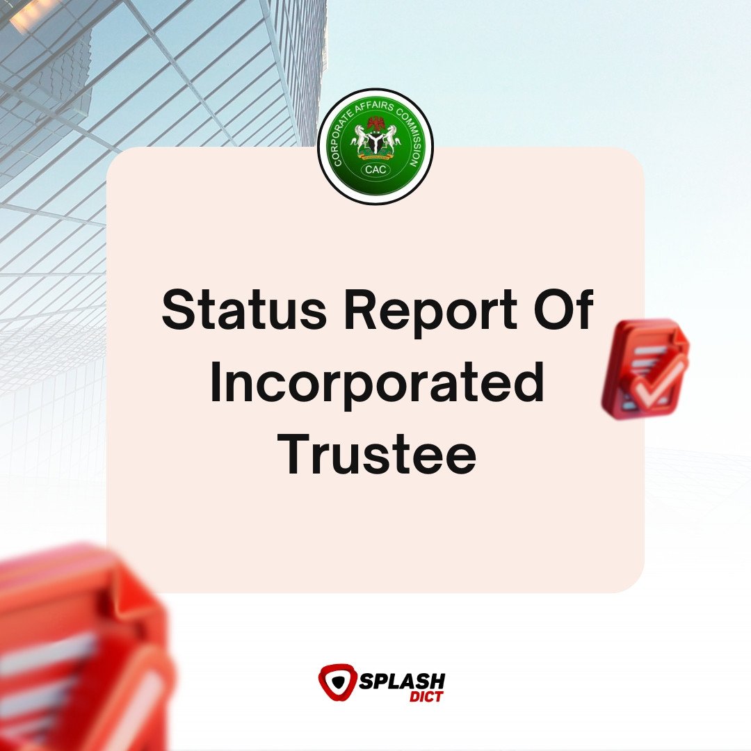 CAC Status Reports for Registered Corporate Entities - SplashDict Limited